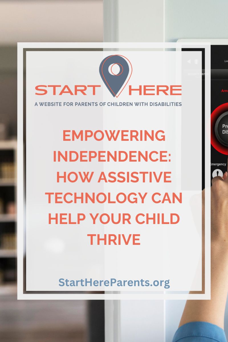 Empowering Independence: How Assistive Technology Can Help Your Child ...