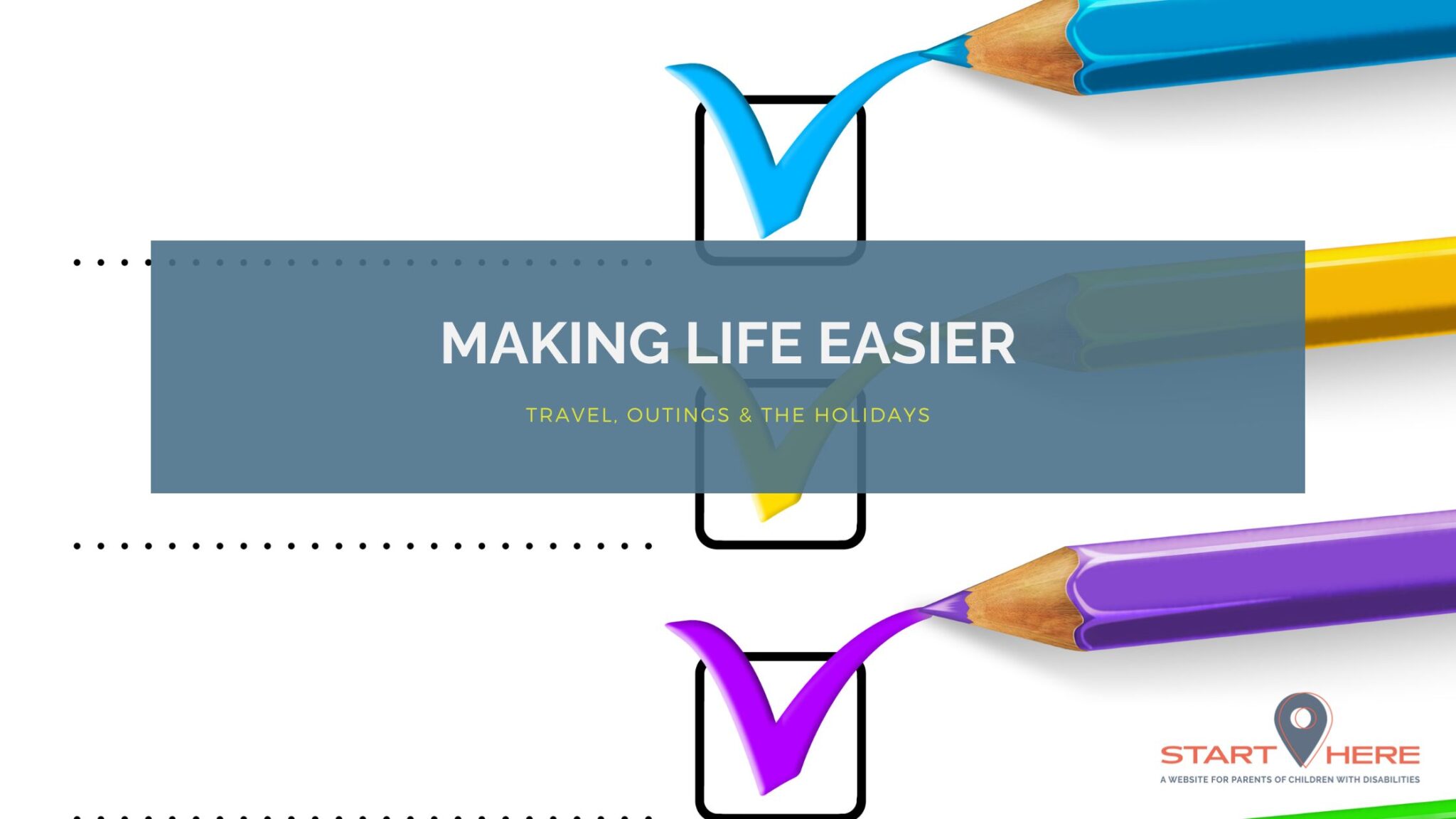 Making Life Easier - START HERE
